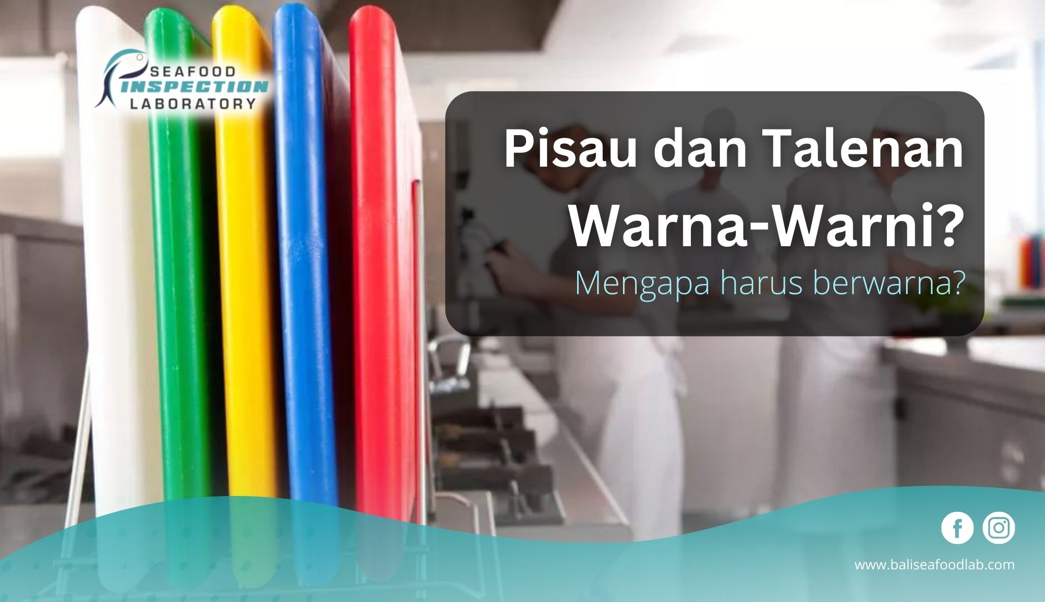 Mengapa Pisau dan Talenan Harus Berwarna-warni?